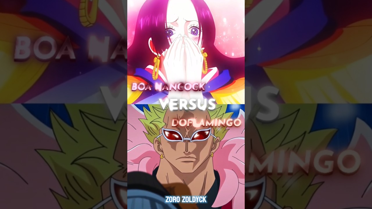 Boa Hancock vs Doflamingo || #whoisstrongest #doflamingo #boahancock # ...