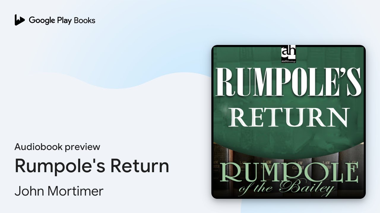 Rumpole's Return by John Mortimer · Audiobook preview - YouTube