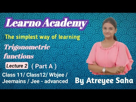 Trigonometric Functions 02 | Class 11 | Class 12 | Introduction ...