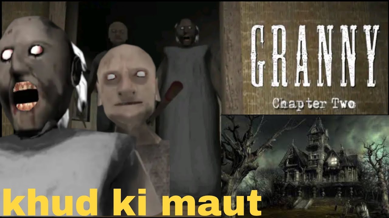Granny: Chapter Two - YouTube