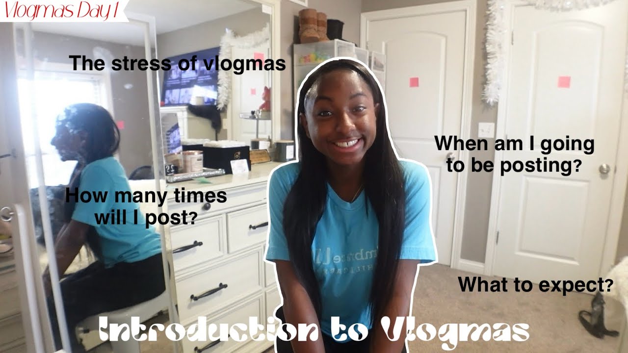 Introduction to Vlogmas | Vlogmas Day 1 - YouTube