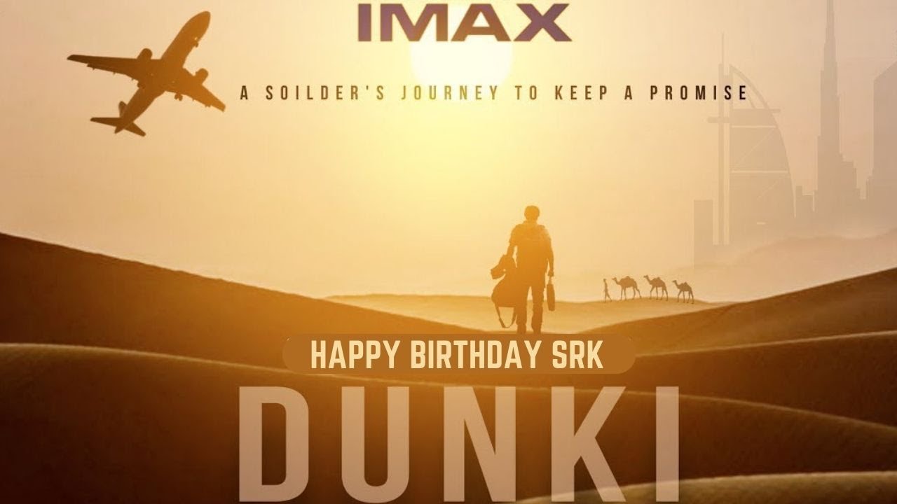DUNKI TEASER| DUNKI FIRST REVIEW OUT| HAPPY BIRTHDAY SHAHRUKH KHAN ...