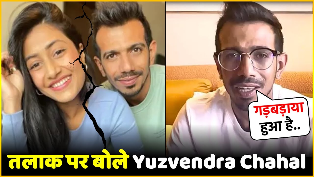 Yuzvendra Chahal’s Emotional Post Amid Divorce Proceedings With ...
