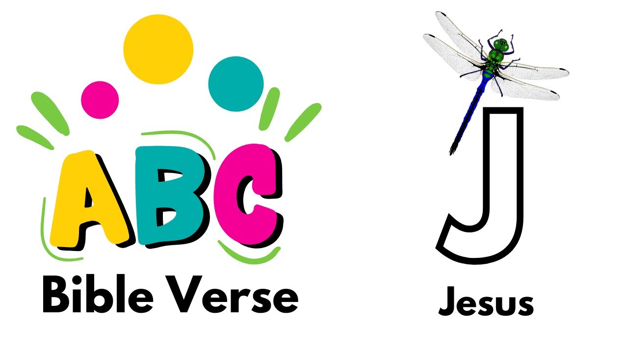 ABC Bible Memory Verses for Kids Letter J for Jesus - YouTube