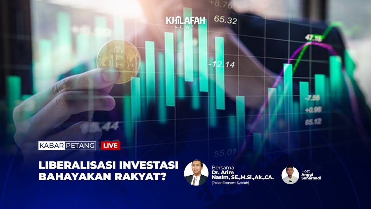 LIBERALISASI INVESTASI BAHAYAKAN RAKYAT? - YouTube