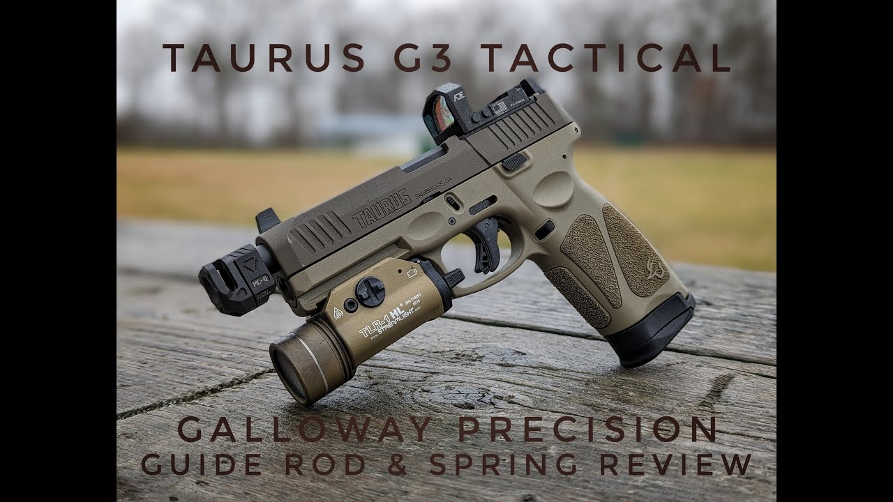 Taurus G3 Tactical Galloway Precision Guide Rod & Spring Review - YouTube