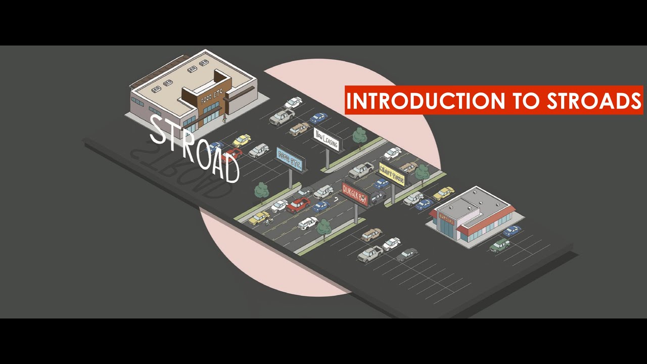 Introduction to Stroads - YouTube