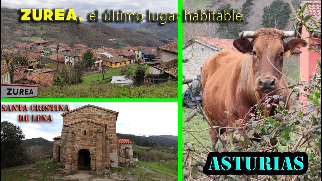 Zureda (Zurea), último lugar habitable de Asturias. Valle e Iglesia ...