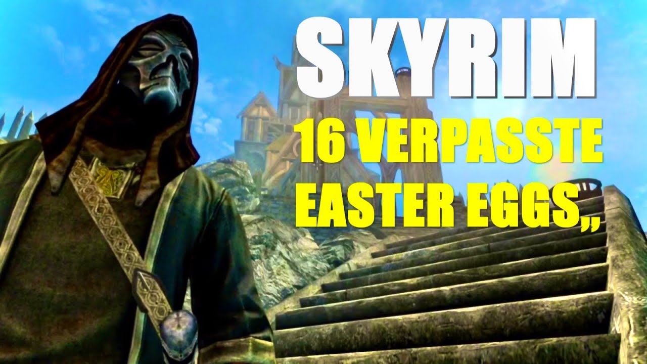 Diese 16 Heftige SKYRIM EASTER EGGS hast Du verpasst! - YouTube