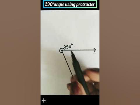 #shorts#How to draw 290°and 300°angle using protractor - YouTube