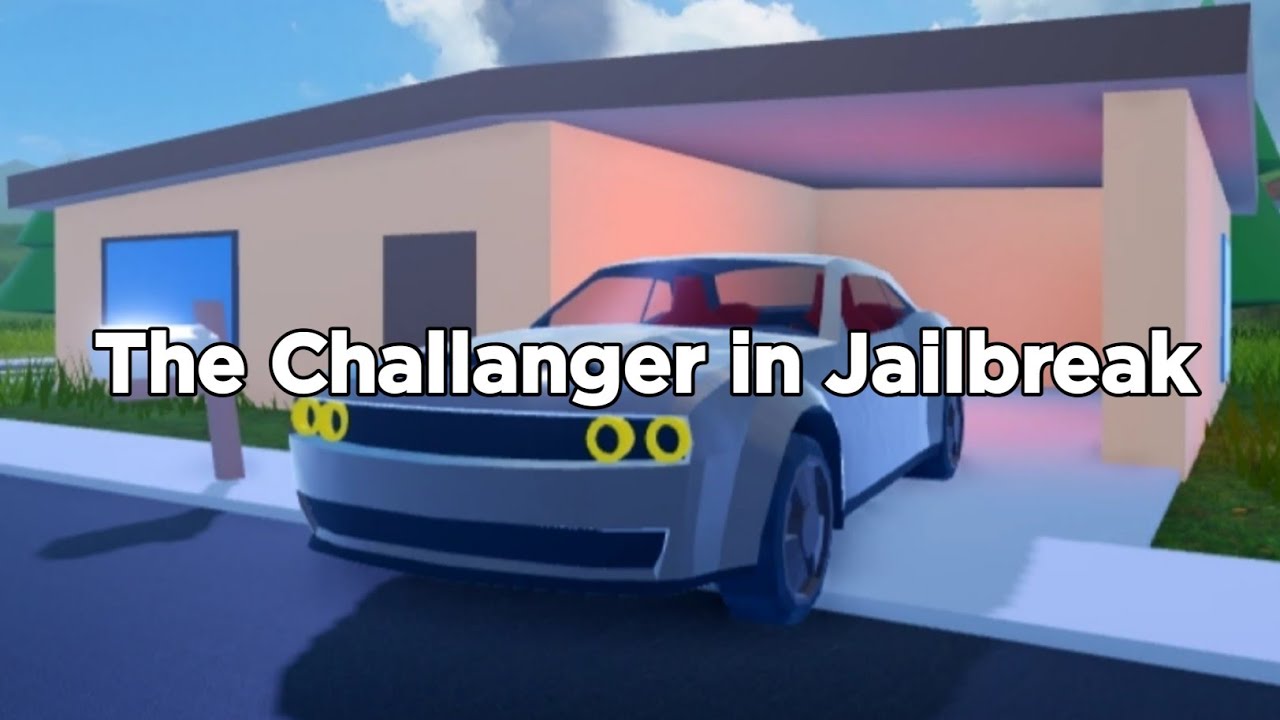 The new Challenger in Jailbreak! - YouTube