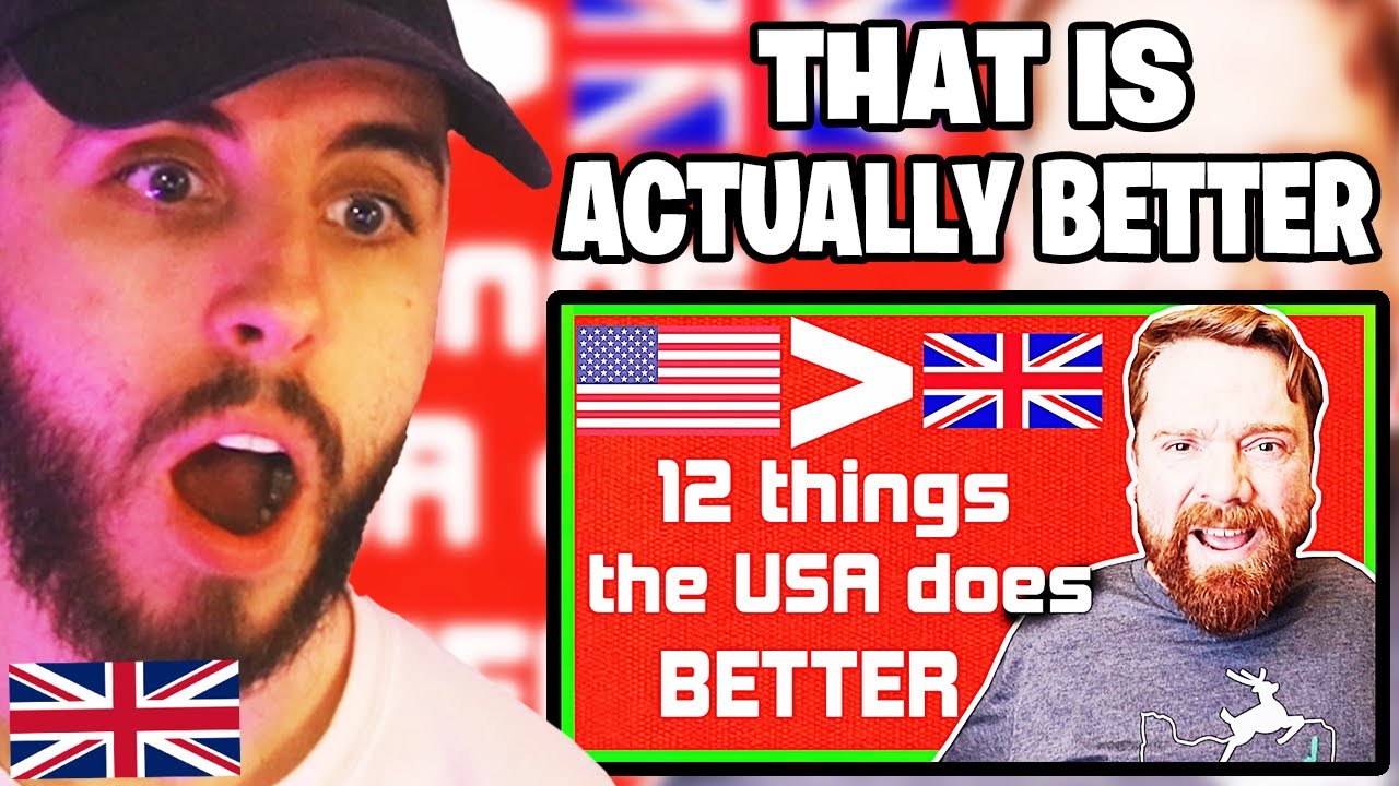 Brit Reacts to What Does AMERICA do better than BRITAIN??? - YouTube