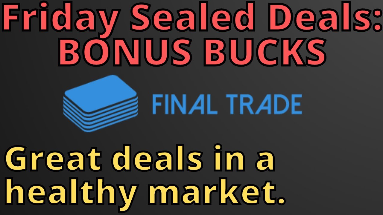 Friday Bonus Bucks Sealed Deals! 5/17/24. - YouTube