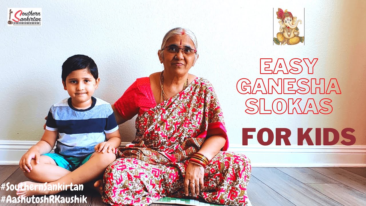 Easy Ganesha Slokas for kids | Kid’s recitals | Southern Sankirtan ...