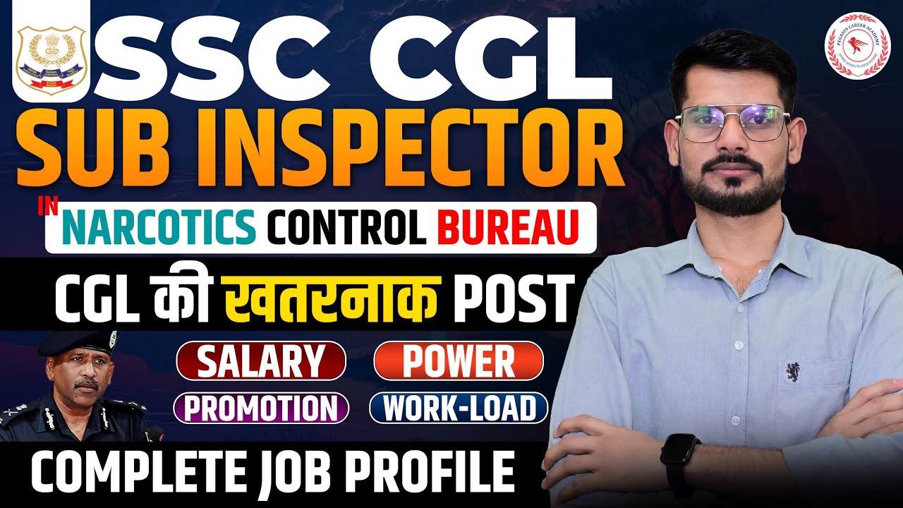 Narcotics Control Bureau (NCB) Narcotics Inspector | Job Profile By ...