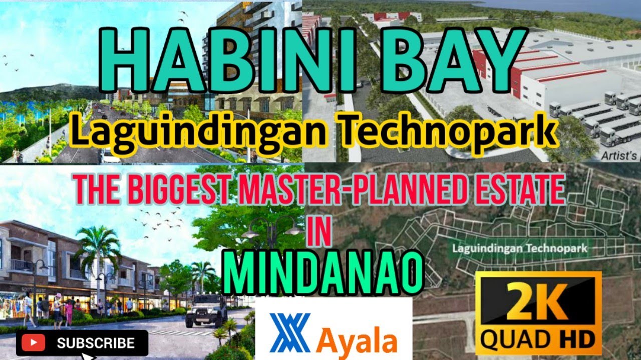 HABINI BAY : Laguindingan Technopark |Ayala's Biggest Estate Project in ...