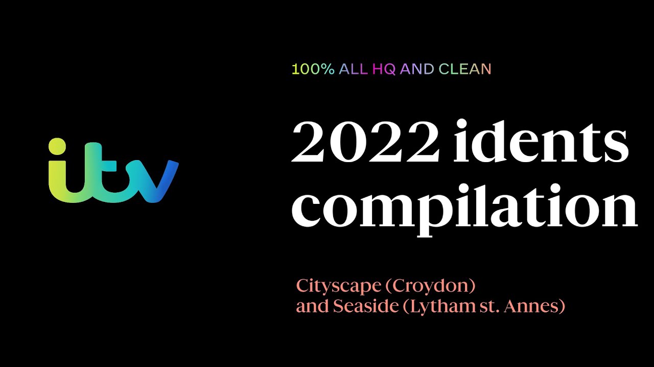 ITV Cityscape and Seaside idents compilation all clean and HQ - YouTube