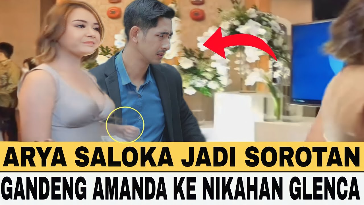 GOSIP ARTIS HARI INI ! ARYA SALOKA JADI SOROTAN, GANDENG AMANDA MANOPO ...
