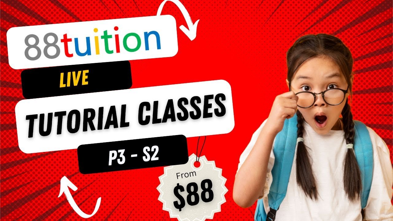 LIVE Tutorials for P3 - S2 | Online Small Group Tuition | 88tuition ...