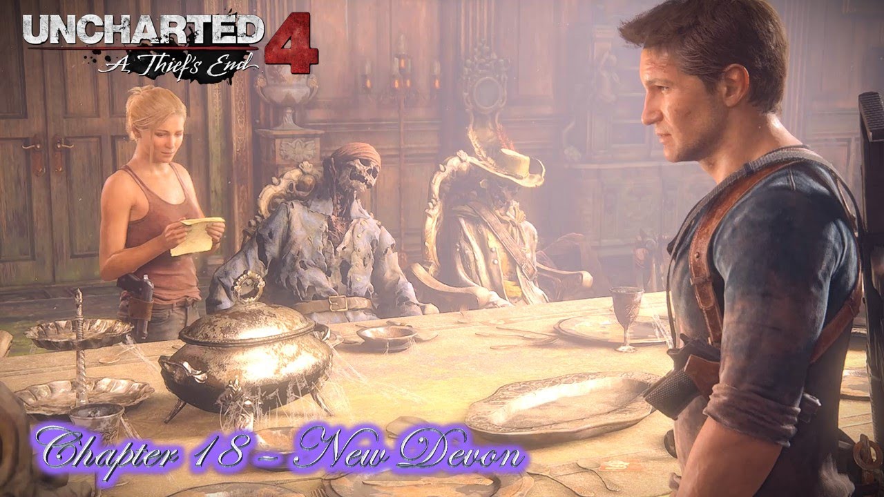 Uncharted 4: A Thief's End - Chapter 18 - New Devon |Nathan Drake| |Sam ...