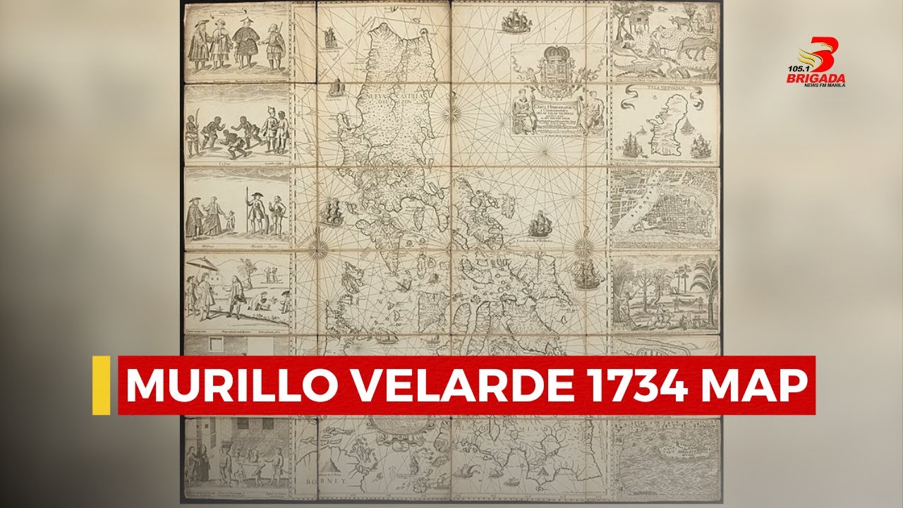 Murillo Velarde 1734 map , opisyal nang nai-turn over sa pamahalaan ...
