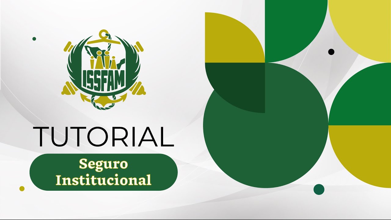 🎥📄 Tutorial: Trámite del Seguro Institucional (SEIN) en ISSFAM 📄🎥 - YouTube