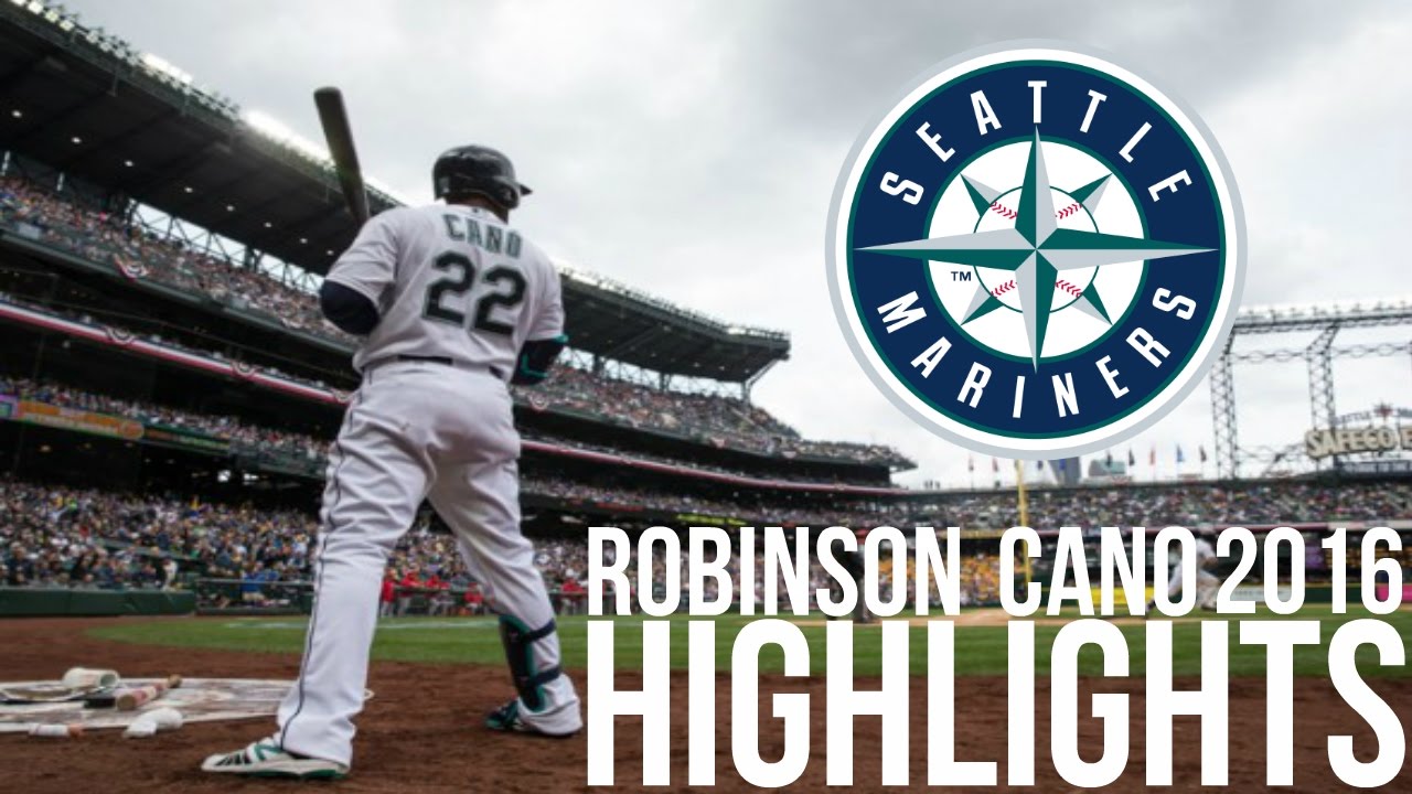 Robinson Cano | 2016 Mariners Highlights HD - YouTube