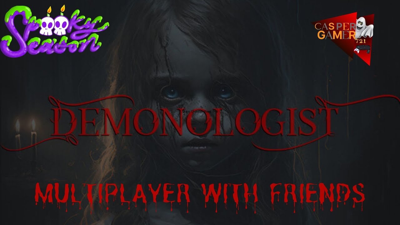 Demonologist-horror-season 2 EP13 multiplayer with friends, spooky ...