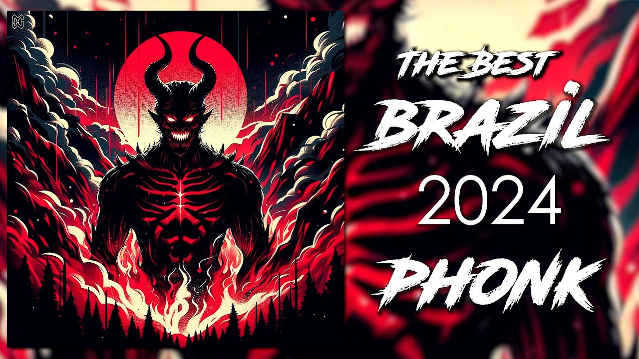 BRAZILIAN PHONK MUSIC 2024 / OVERPOWER FUNK 2024 [AGGRESSIVE, GYM, PHONK] - YouTube