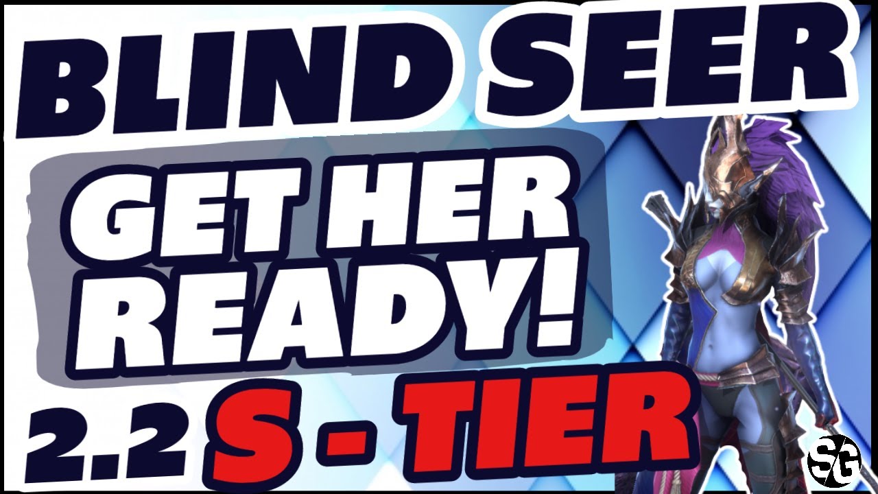 BLIND SEER NEW S -TIER 2.20 NEXT WEEK RAID SHADOW LEGENDS BLIND SEER ...
