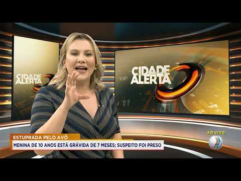 Menina de 10 anos foi estuprada pelo avô e está grávida de 7 meses em Araxá - CIDADE ALERTA MINAS