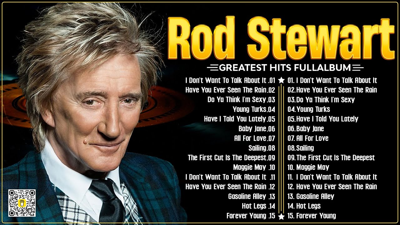 The Best of Rod Stewart⭐Rod Stewart Greatest Hits Full Album⭐Soft Rock ...