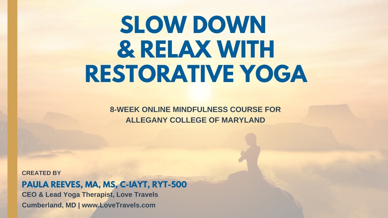 Session 1 - Restorative Yoga (continuing health education) - YouTube