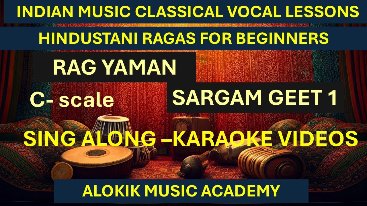 Sargam Geet in Raag Yaman | Indian Classical Vocal Music | C Scale ...