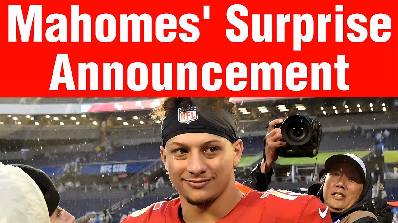 Mahomes' Surprise Announcement The NFL Universe in Shock - YouTube