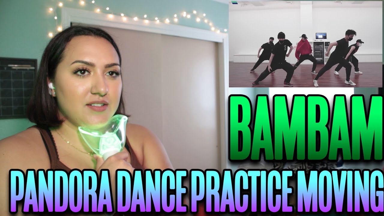 BamBam(뱀뱀) - 'Pandora' Dance Practice Moving Ver. Reaction - YouTube