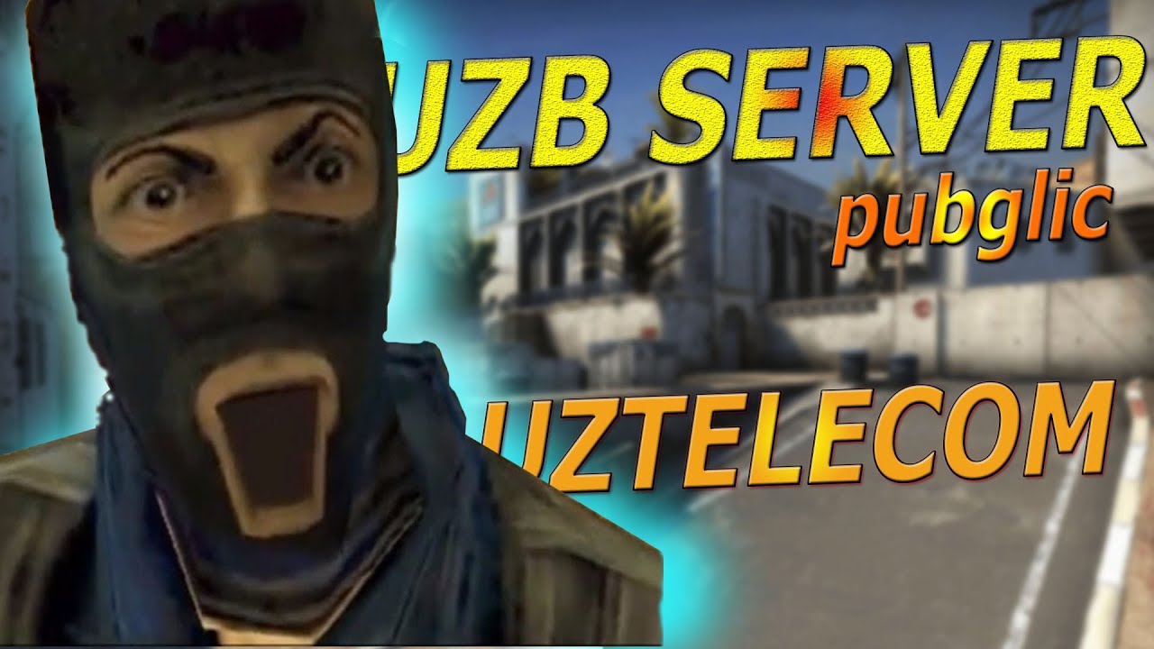 UZBEK SERVER UZTELECOM ( CS 1.6 ) Public OnlyDust2 - YouTube
