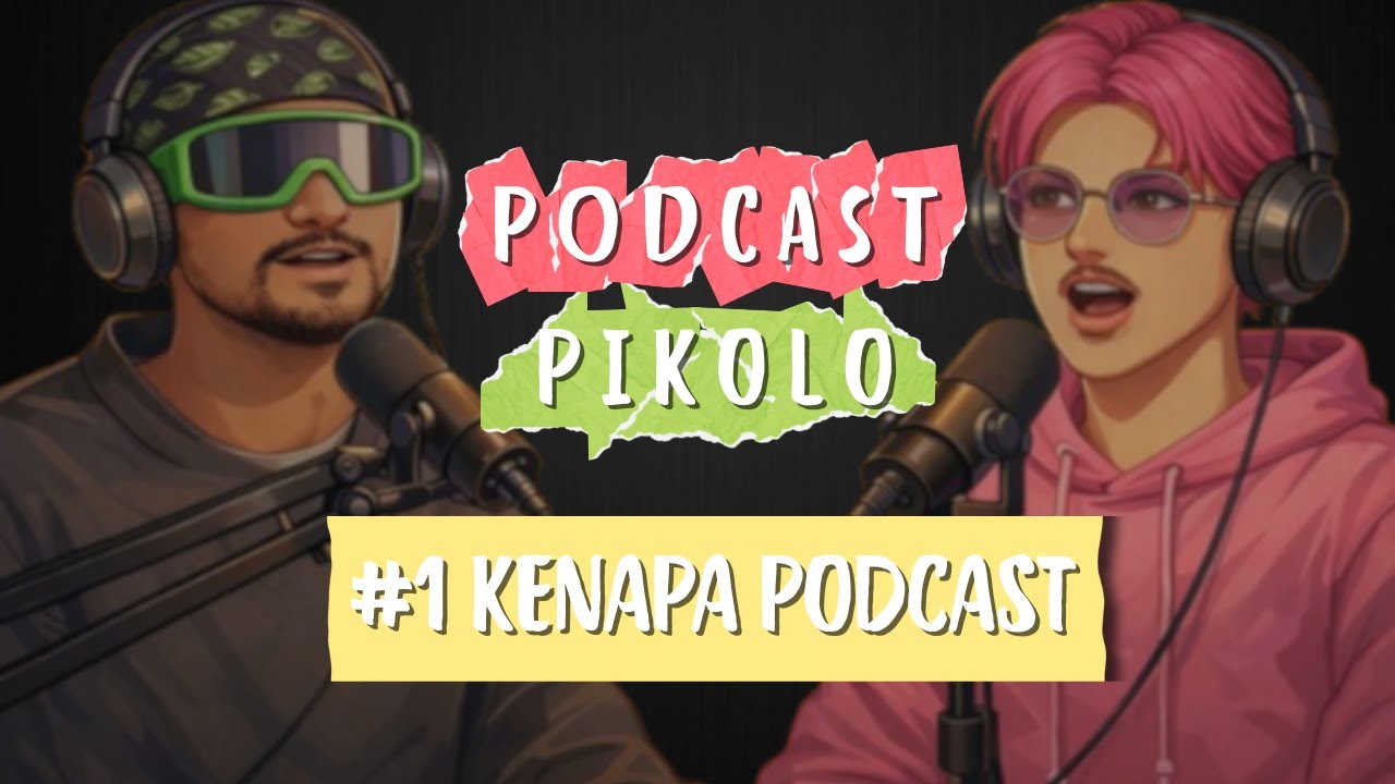 Podcast Pikolo #1 - Kenapa Podcast? - YouTube