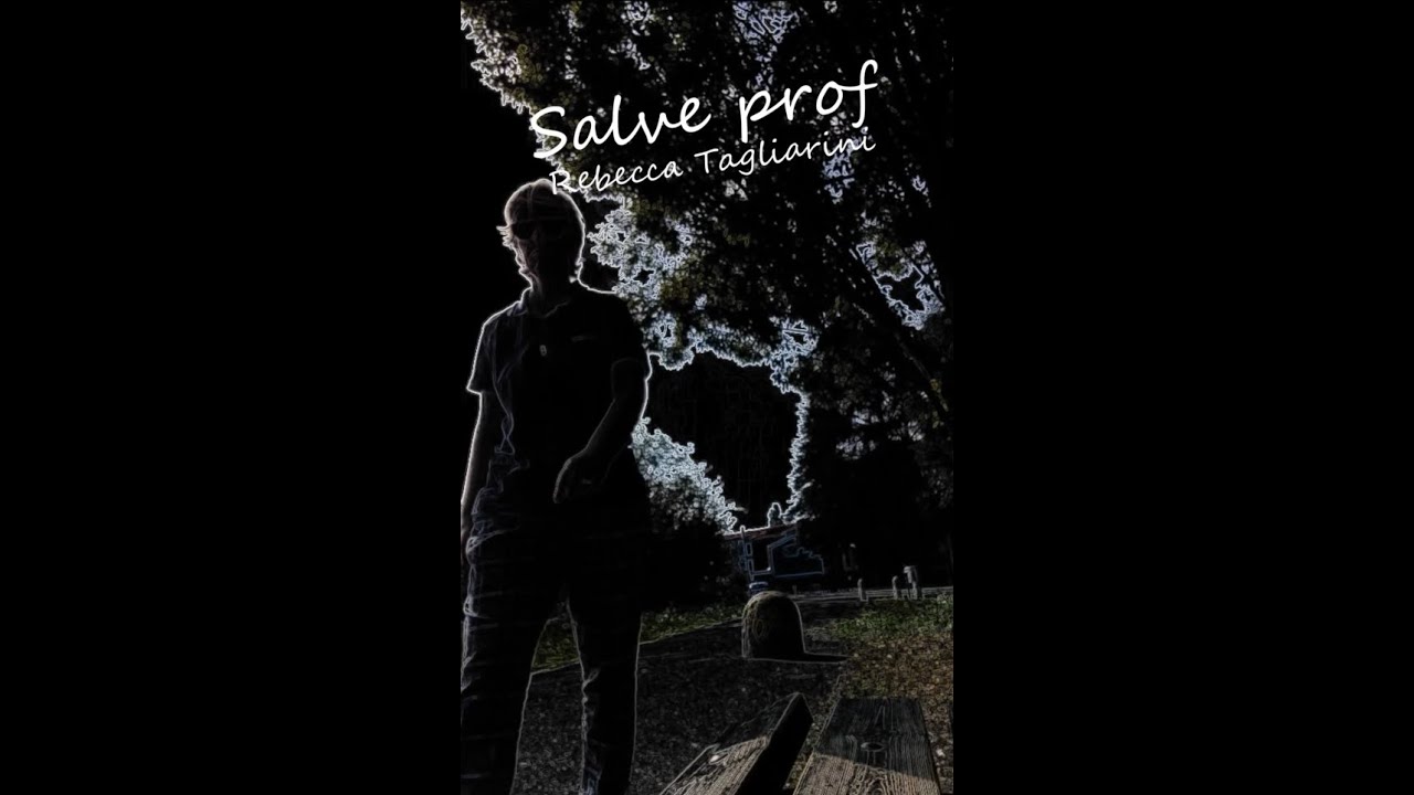 Salve prof - Rebecca Tagliarini (Visual & Lyrics) - YouTube