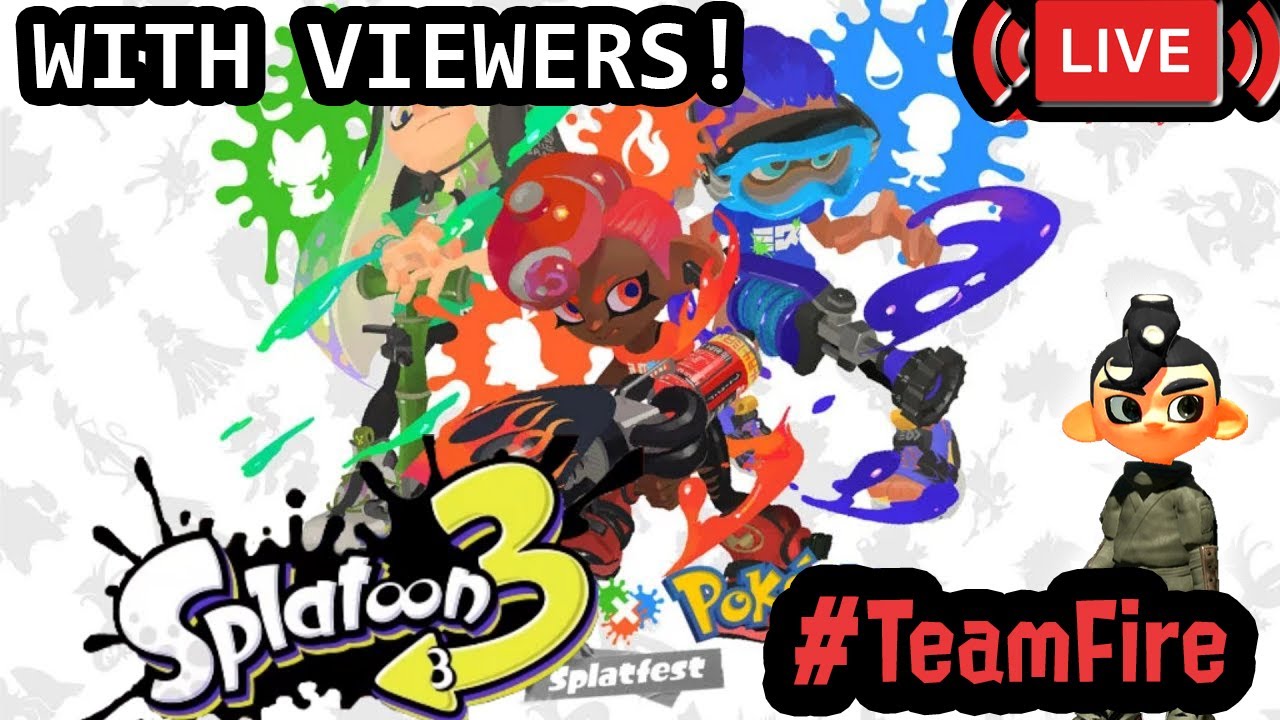 🔴 TEAM FIRE FTW!! Splatoon 3 Splatfest with viewers! - YouTube