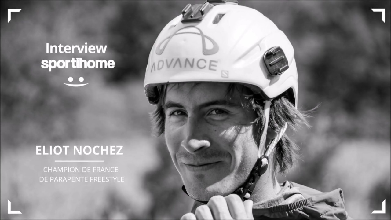 Eliot Nochez - Interview par Sportihome - YouTube