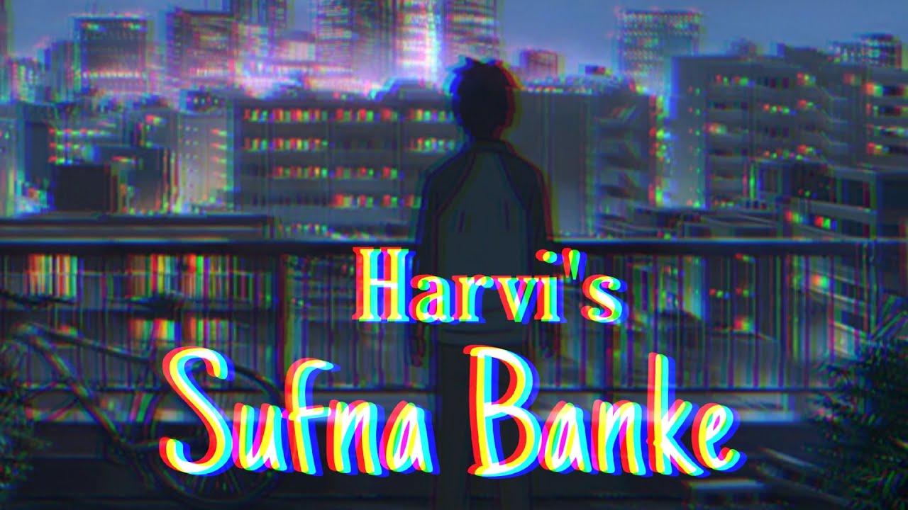 Sufna Banke | Harvi [Bass + Slowed Reverb] - YouTube