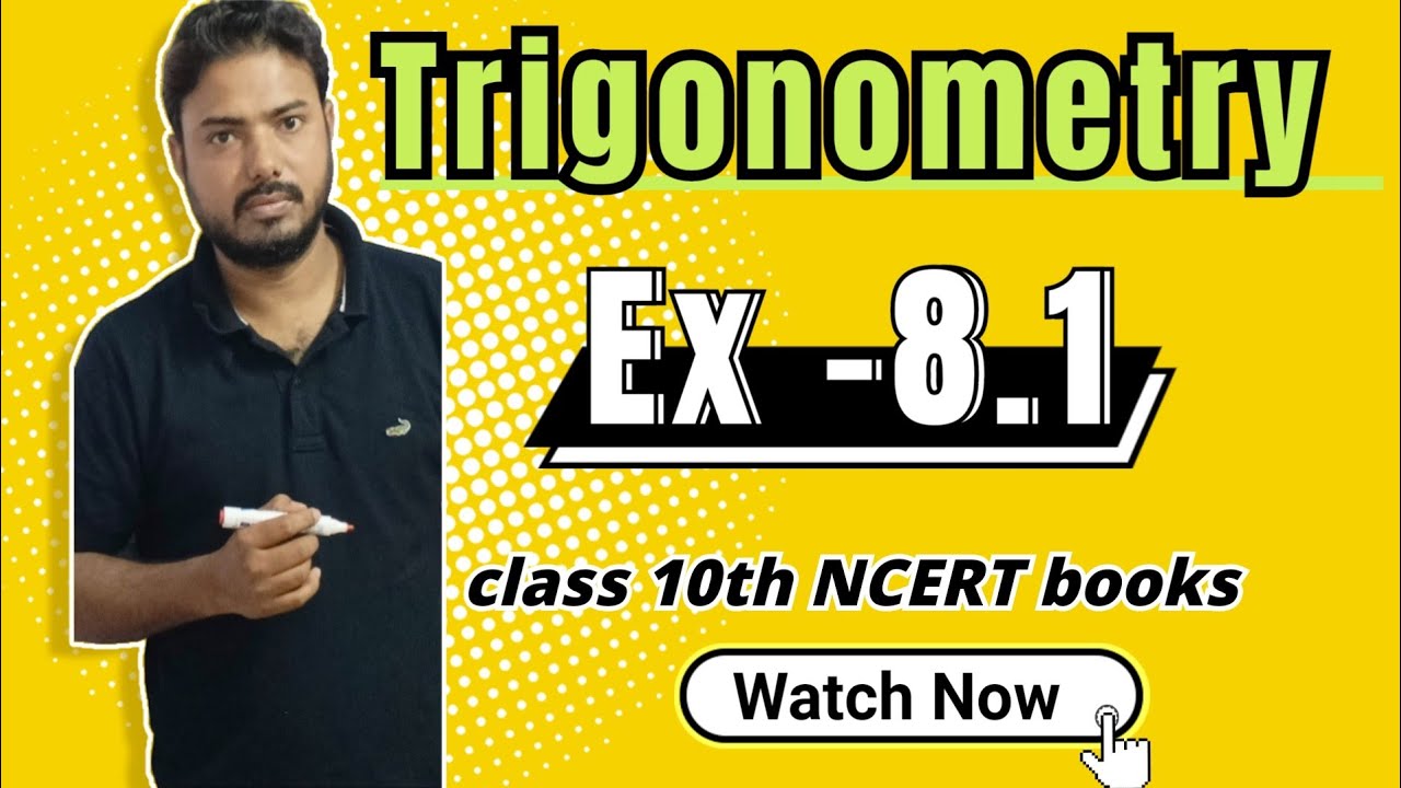 Trigonometry Exercise 8.1 one shot video 🔥 Chapter 8 CLASS10 # ...