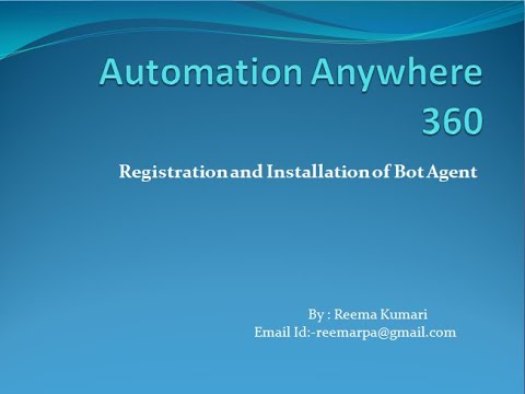 Automation 360 Community edition Registration and installation of Bot ...