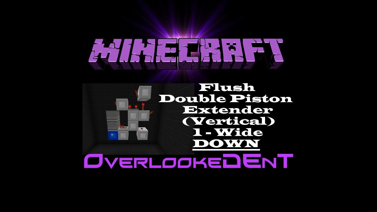 Downward 1 Wide Flush Double Piston Extender (Vertical) - Minecraft Xbox 360/PS3 - [Tutorial ...