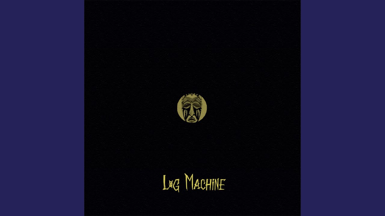 Log Machine - YouTube