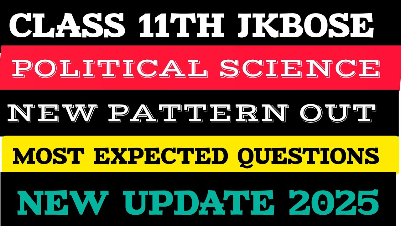 Class 11th Political science JKBOSE| New Paper Pattern and Most ...