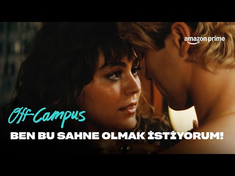 HEP ONLARI İZLEMEK İSTİYORUM! ❤️‍🔥 | Off Campus | Prime Video Türkiye
