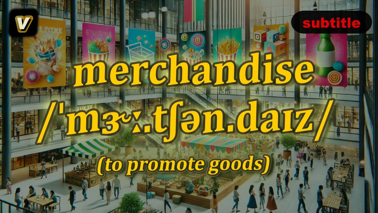 [v] Merchandise meaning (to promote goods) with 5 examples - YouTube