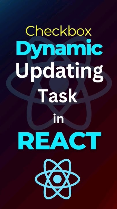 React Checkbox Dynamically Updating Task Reactjs Reactjstutorial Webdevelopment Youtube
